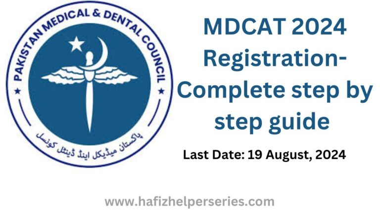MDCAT 2024 Registration- Complete step by step guide